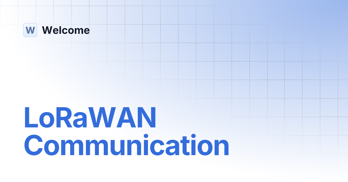 LoRaWAN Communication | Welcome